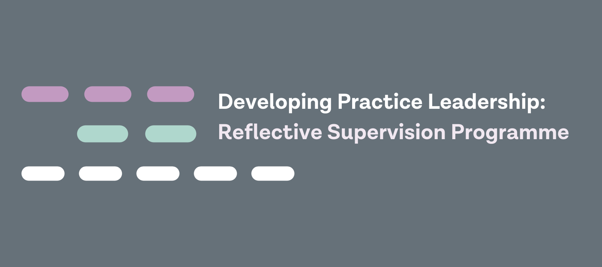 Developing Practice Leadership: Reflective Supervision - pay per place ...
